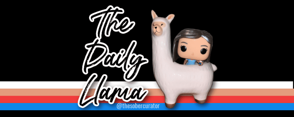 The Daily Llama - Sober Word & Quote Of The Day