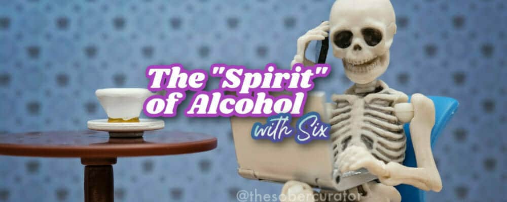The History Of The Spirit Of Alcohol