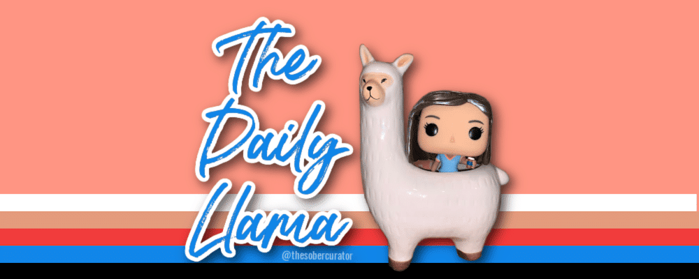 The Daily Llama - Recovery Daily Reflections